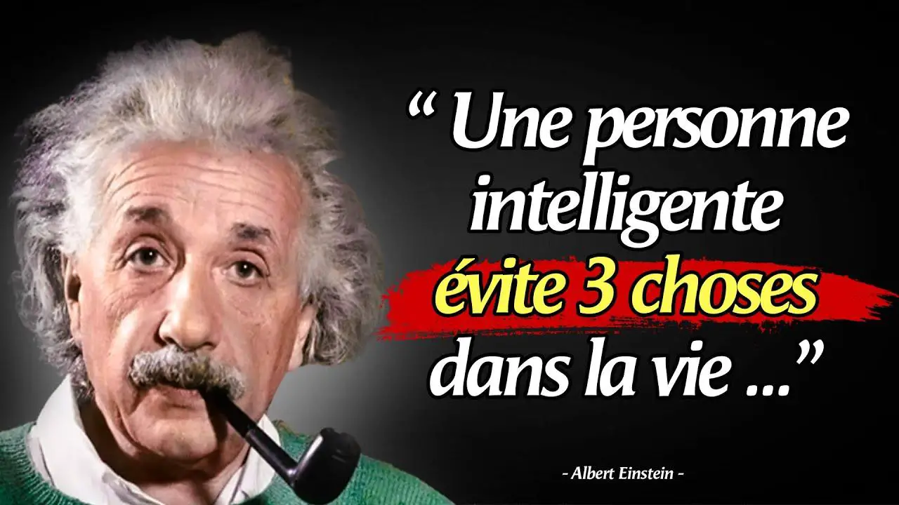 Citations d'Albert Einstein | Une personne intelligente évite 3 choses ...